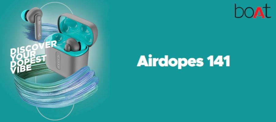 boAt Airdopes 141 TWS Earbuds Review - Day-Technology.com